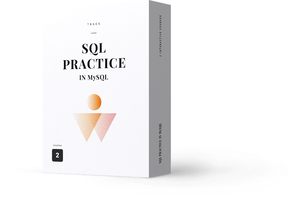 SQL Practice in MySQL | Course Track SQL Practice in MySQL | Course Track